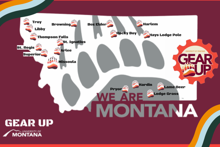 GEAR UP UNIVERSITY OF MONTANA